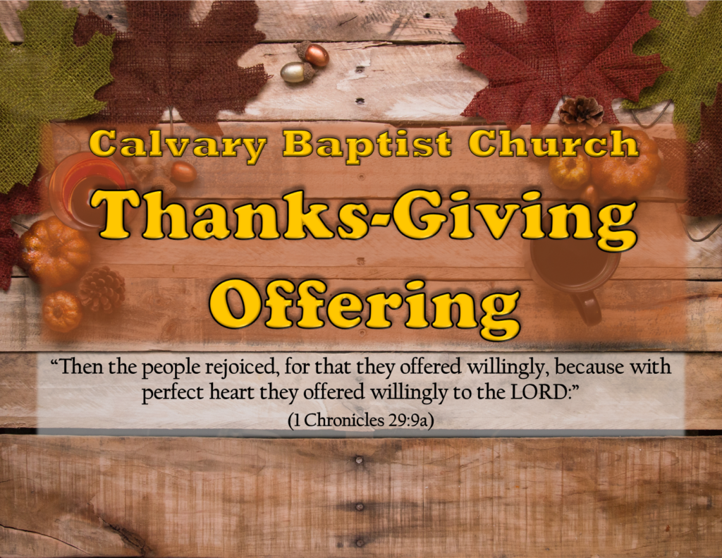 Calvary Baptist Church – ThanksGiving Offering – 2020
